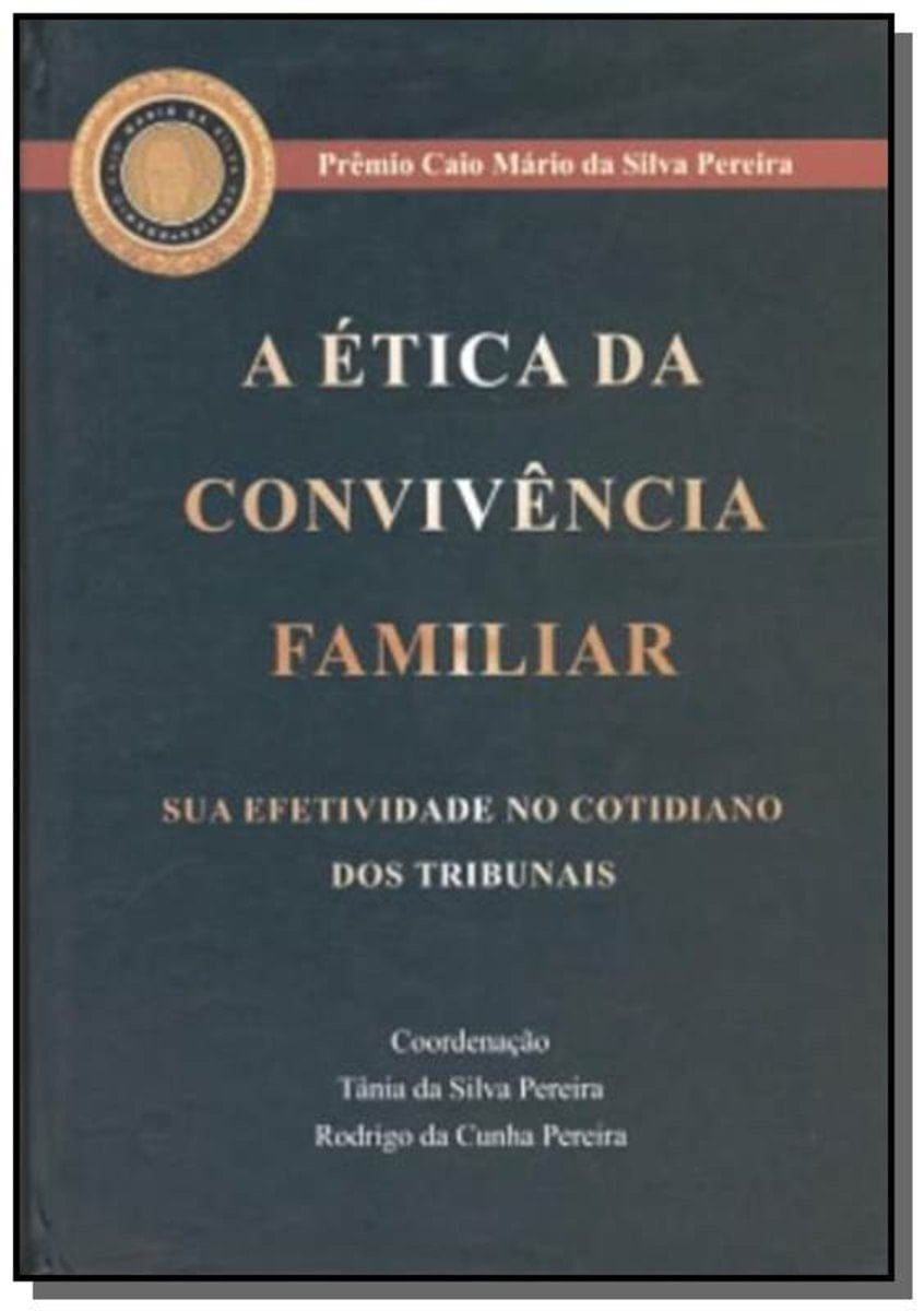 Etica Da Convivencia Familiar, A - Carrefour