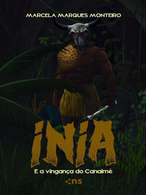 Inia E A Vingança Do Canaimé - Carrefour