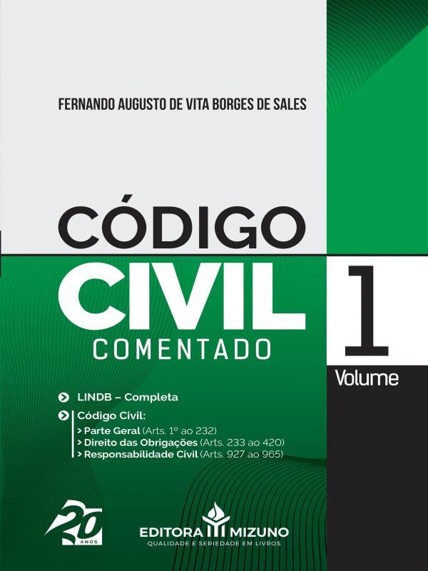 Código Civil Comentado - 2023 - Vol. 1 - Carrefour