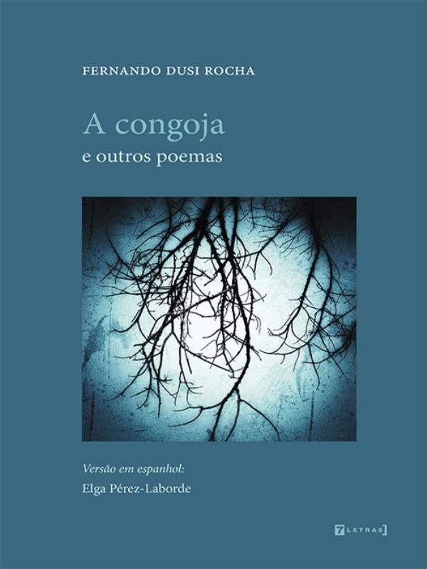 A Congoja E Outros Poemas - Carrefour
