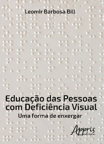Educação Das Pessoas Com Deficiência Visual - Carrefour