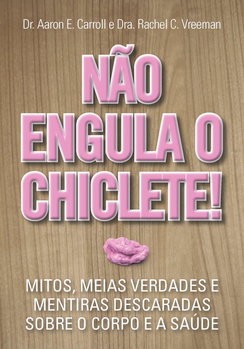 Não engula o chiclete - Carrefour