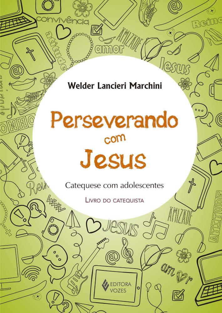 Perseverando Com Jesus - Catequista - Carrefour