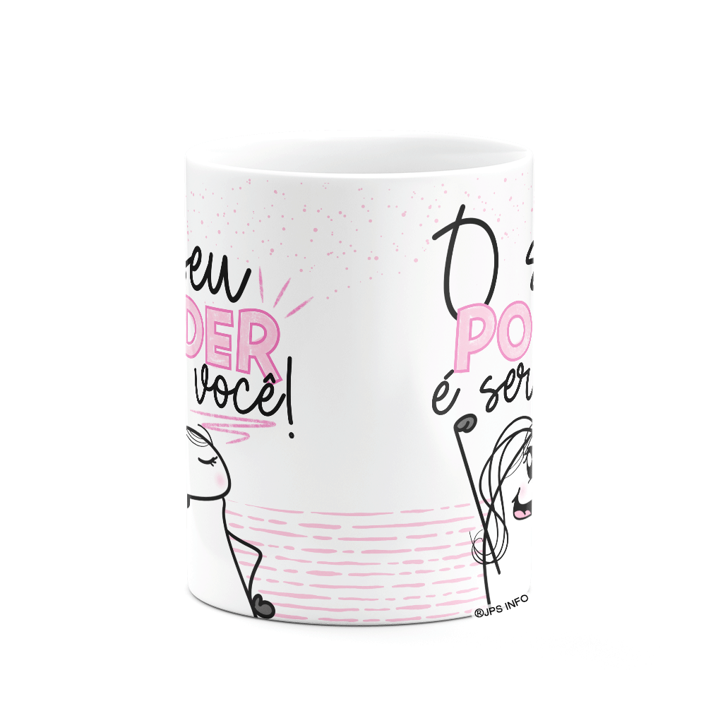Caneca Flork Mulheres - O Seu Poder É Ser Você! - Carrefour