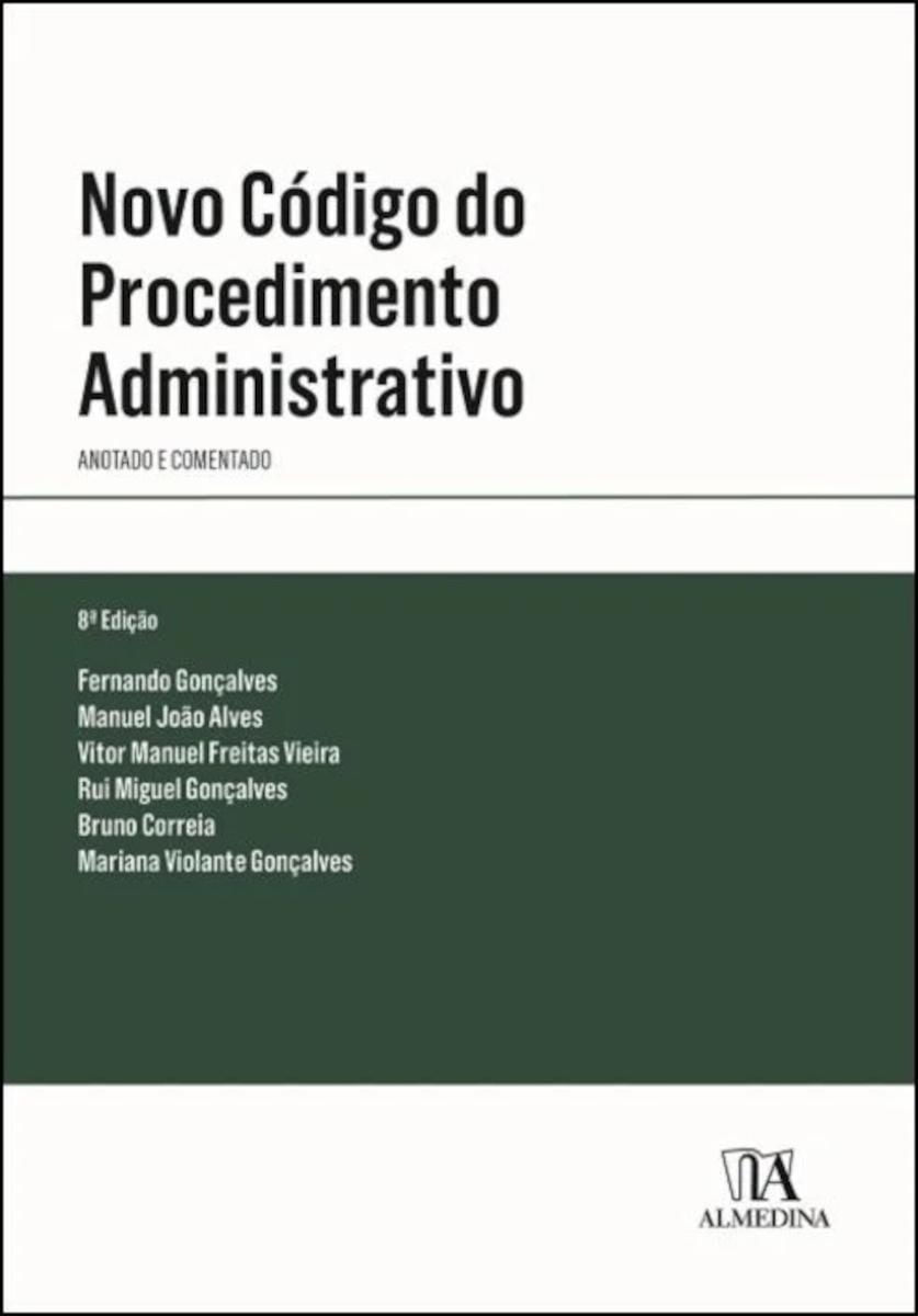 Novo Código Do Procedimento Administrativo - Anotado E Comentado ...