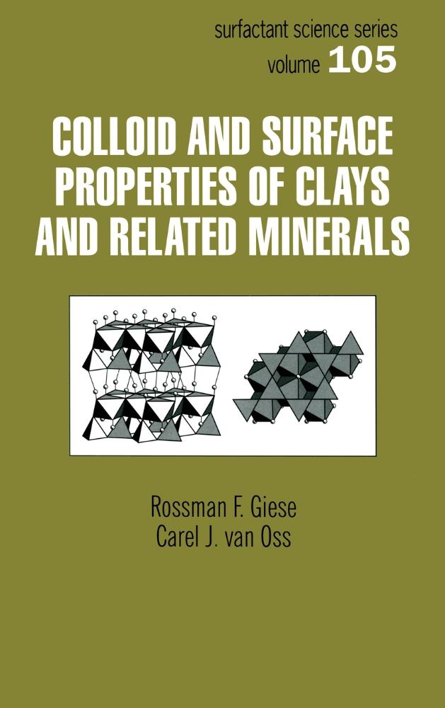 Colloid And Surface Properties Of Clays And Related Mineral - Carrefour