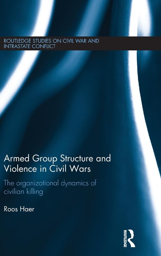Armed Group Structure and Violence in Civil Wars - Carrefour
