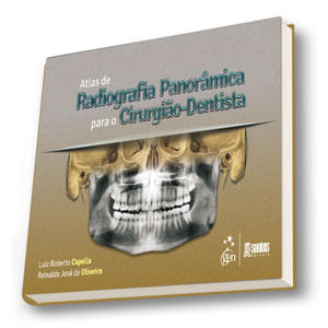 Livro - Atlas de Radiografia Panorâmica para o Cirurgião-Dentista ...