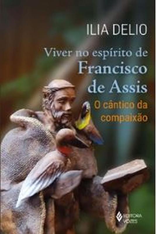 Viva Como São Francisco De Assis - Livro De Compaixão - Carrefour