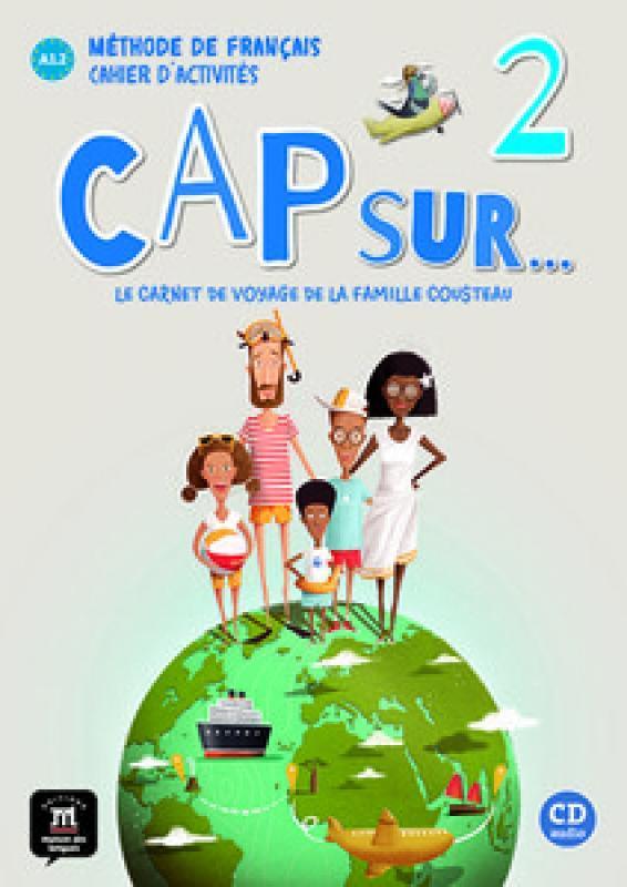 Cap Sur Nouveau 2 Cahier Dactivités + Cd A1.2 - Carrefour