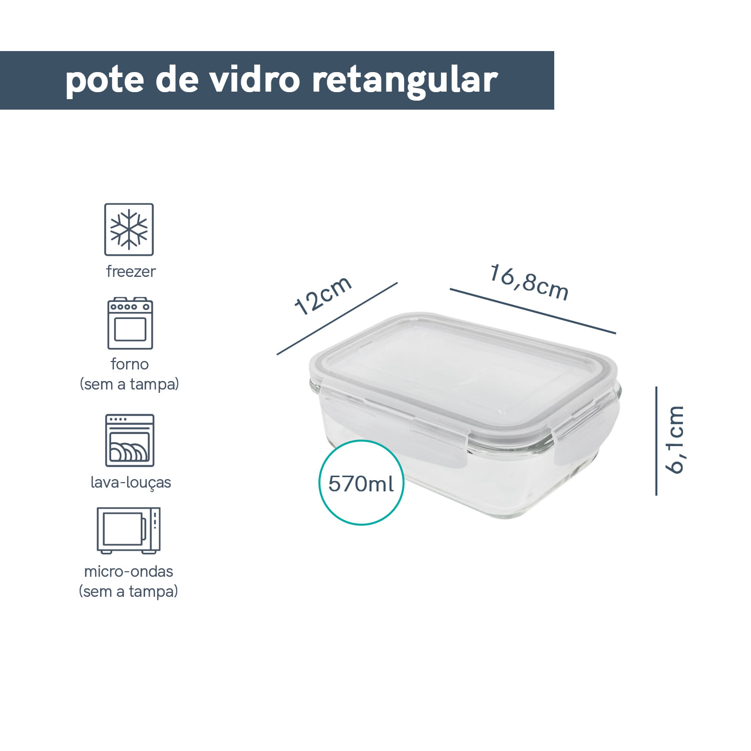 Pote De Vidro Retangular De 570 Ml C/ Tampa Transparente Oikos - Carrefour