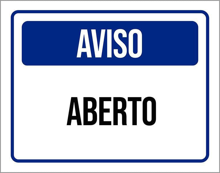 Placa De Sinalização - Aviso Aberto 18x23 - Carrefour