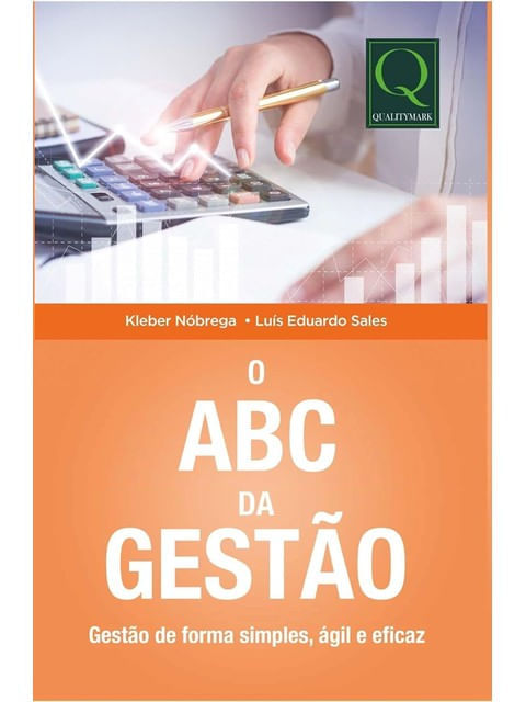 O Abc Da Gestão - Gestão De Forma Simples, Ágil E Eficaz - Carrefour