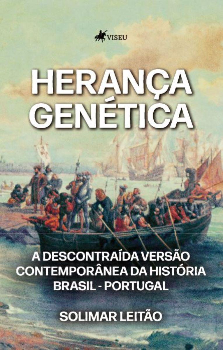 Herança Genética: A Descontraída Versão Contemporânea Da História ...