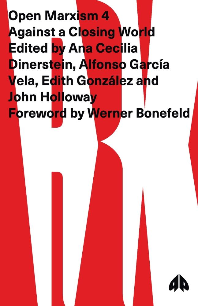 The publication of the first three volumes of Open Marxism in the 1990s ...