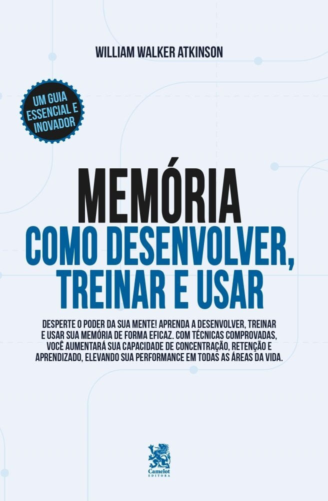Memória: Como Desenvolver, Treinar E Usar - Carrefour