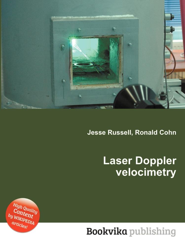 High Quality Content by WIKIPEDIA articles! Laser Doppler Velocimetry ...