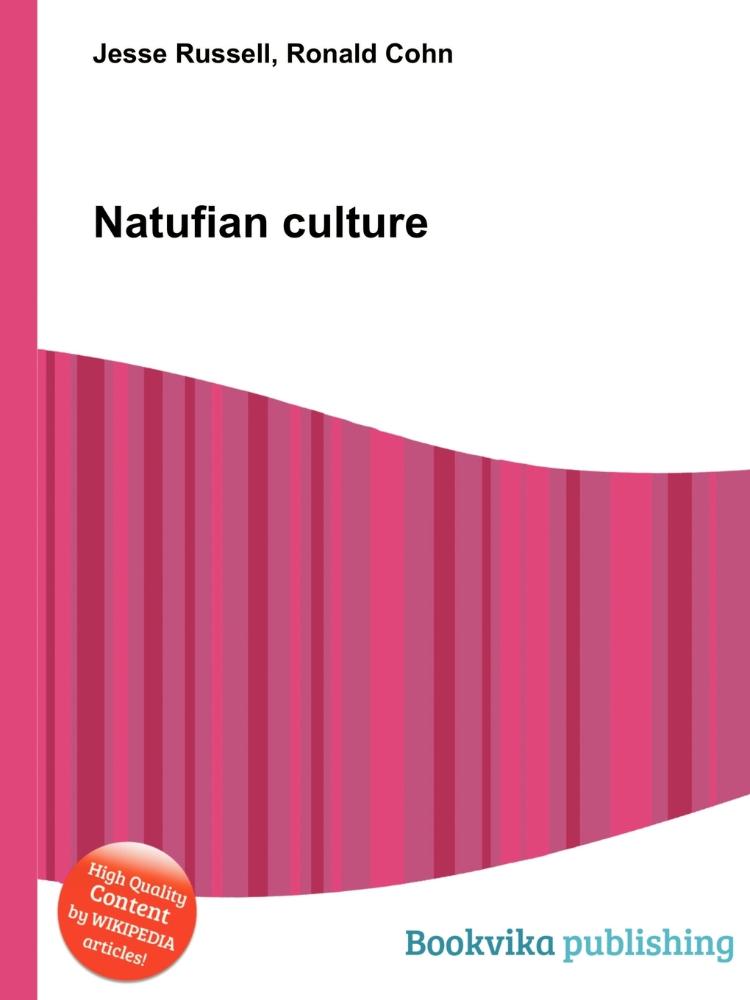 High Quality Content by WIKIPEDIA articles! The Natufian culture ( /n ...