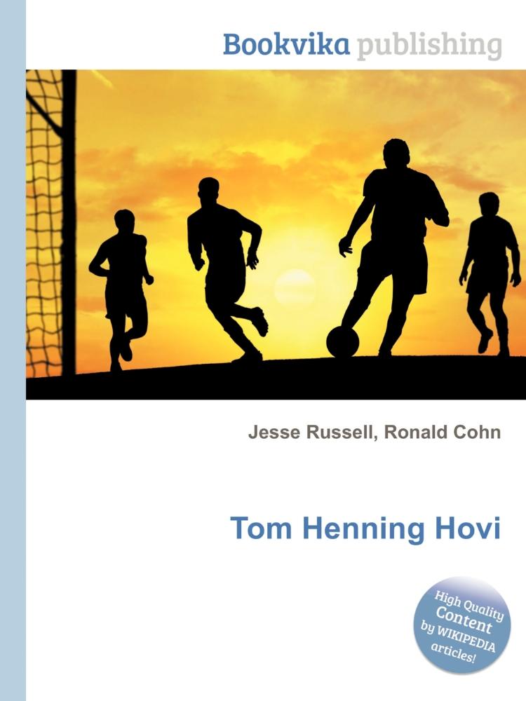 High Quality Content by WIKIPEDIA articles! Tom Henning Hovi (born ...