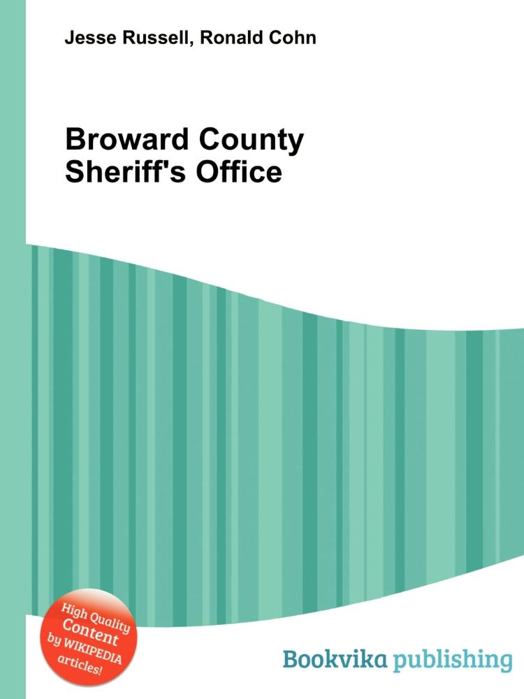 High Quality Content By Wikipedia Articles The Broward County Sheriffs