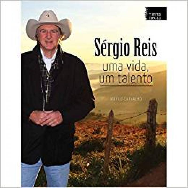SERGIO REIS - UMA VIDA UM TALENTO - TINTA NEGRA - Carrefour - Carrefour