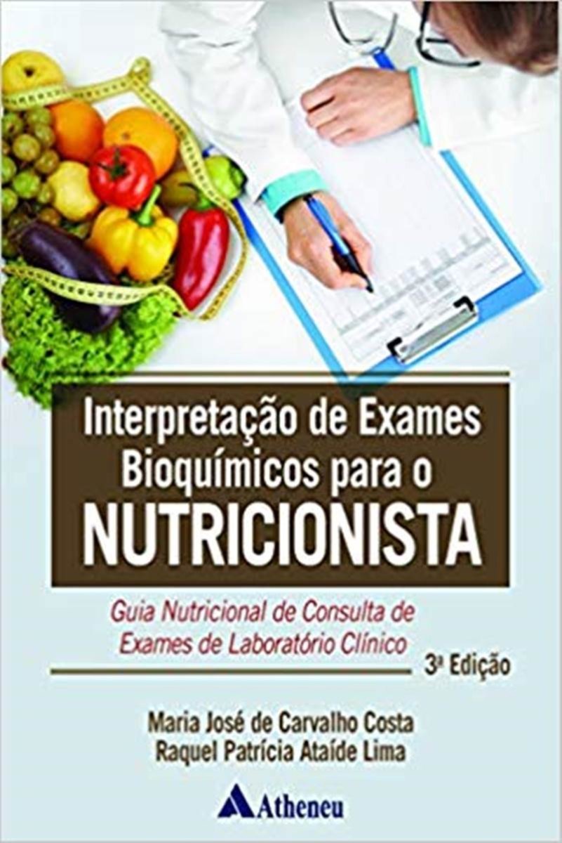 Interpretação de exames bioquímicos para nutricionista - Carrefour
