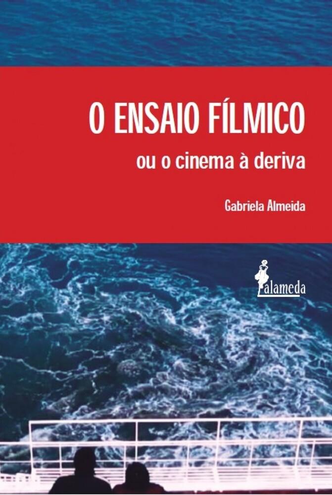 O Ensaio Fílmico Ou O Cinema À Deriva - Carrefour