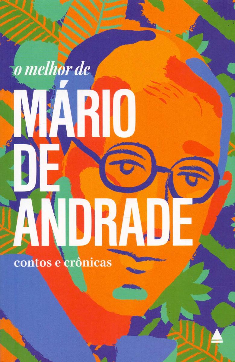 Melhor de Mario de Andrade, O - Carrefour